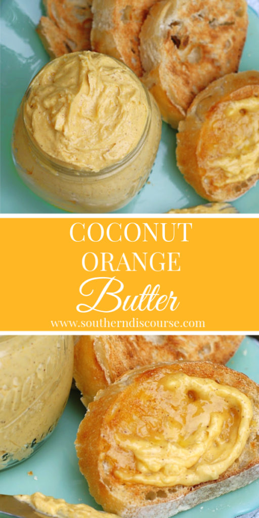 Whipped Coconut & Orange Butter - Southern Discourse