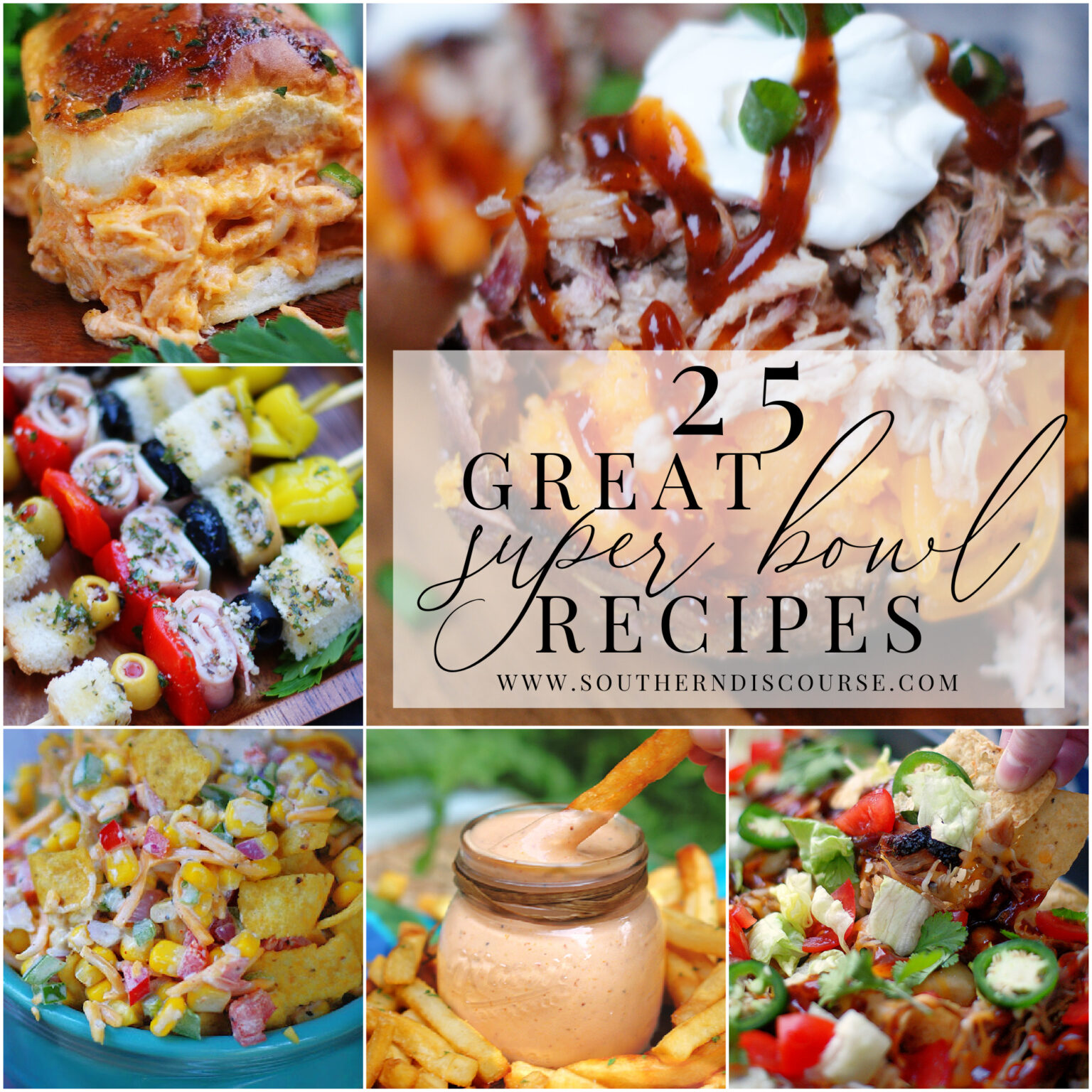 25 Great Super Bowl Recipes - Southern Discourse