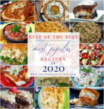 Best of the Best: Our Most Popular Recipes of 2020 - Southern Discourse