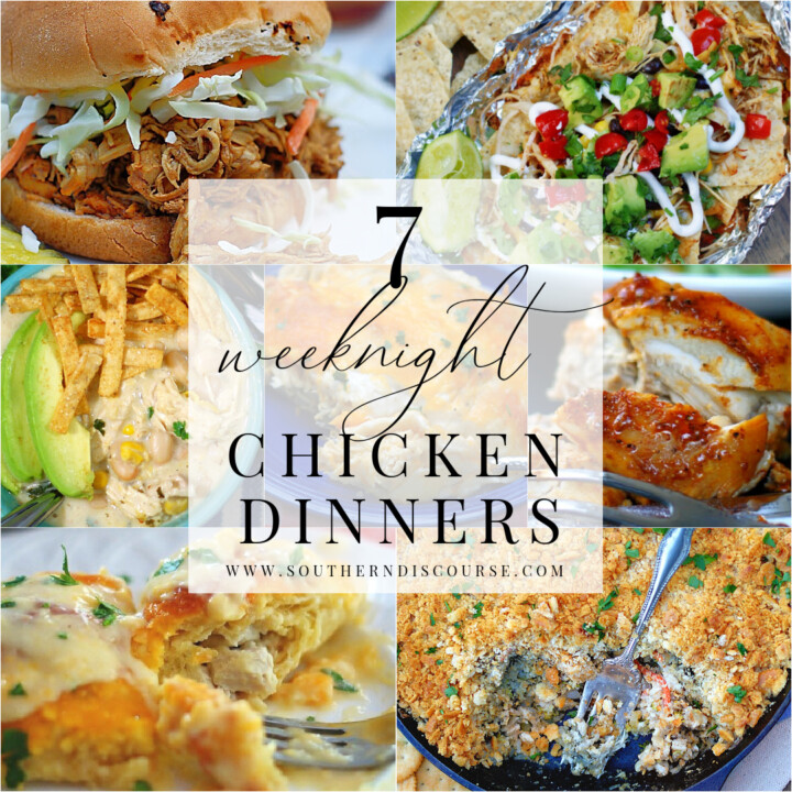 7 Weeknight Chicken Dinners - Southern Discourse