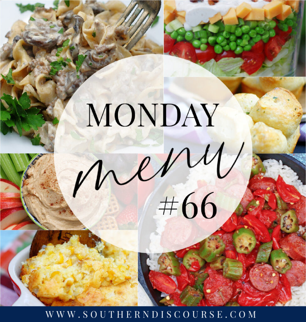 Monday Menu #66 - Southern Discourse