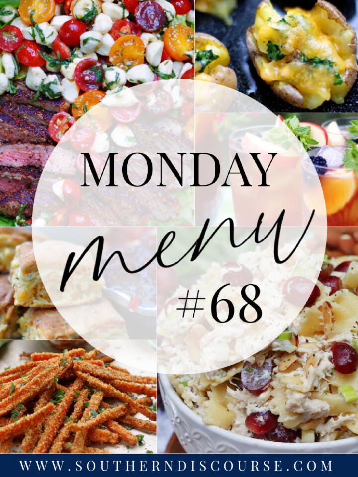 Monday Menu #67 - southern discourse