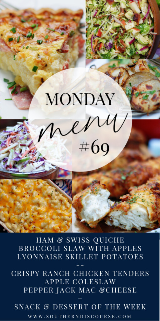 Monday Menu #69 - Southern Discourse