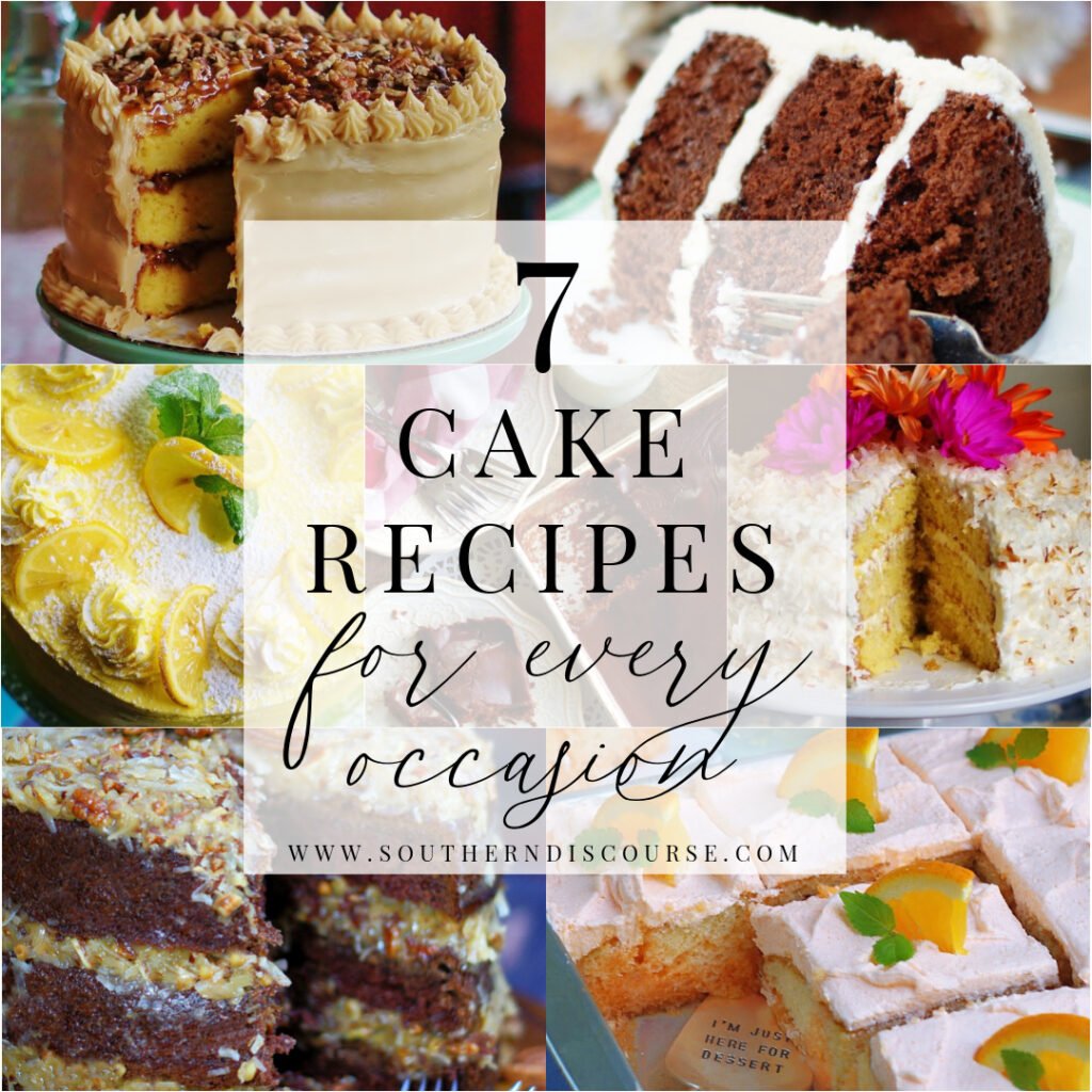 7 Cake Recipes for Every Occasion - Southern Discourse