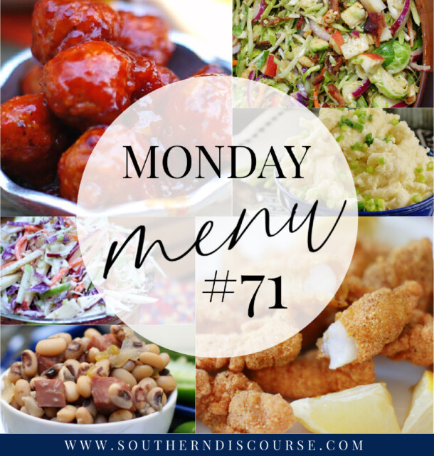 Monday Menu #71 - Southern Discourse
