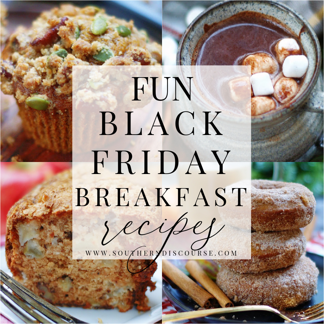 Fun Black Friday Breakfasts - Southern Discourse