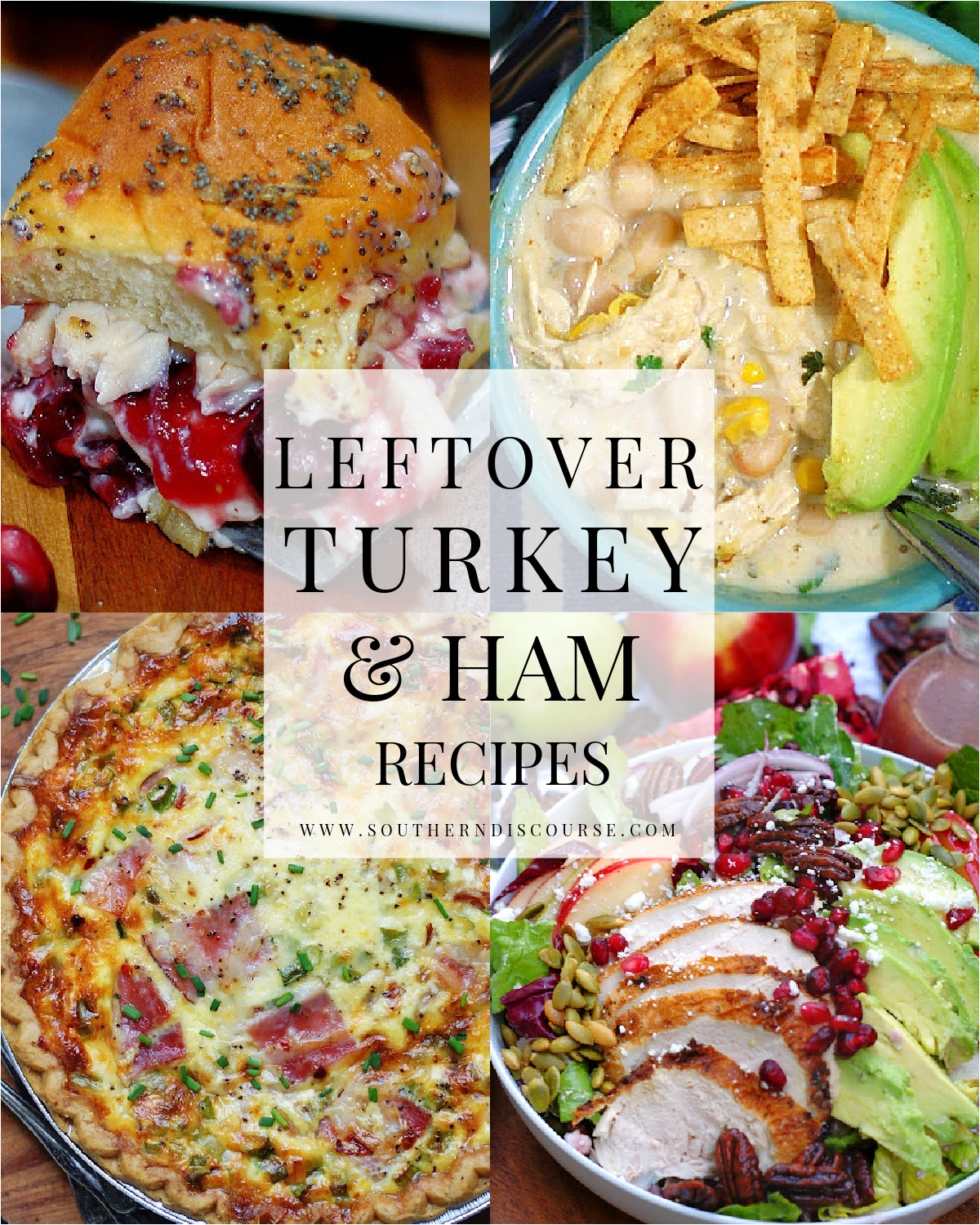 Leftover Holiday Turkey & Ham Recipes - Southern Discourse