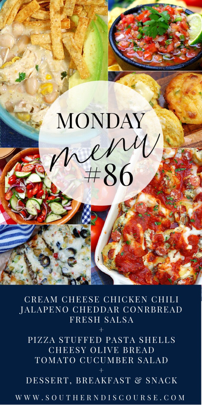 Monday Menu 86- Chicken Chili & Pizza Stuffed Pasta - Southern Discourse