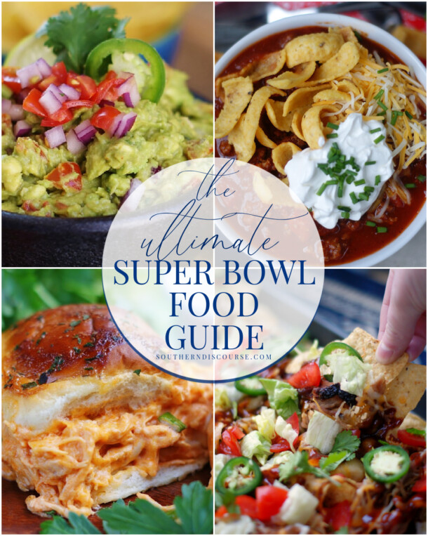 The Ultimate Super Bowl Food Guide - Southern Discourse