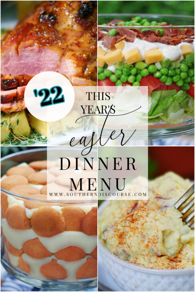 This Year's Easter Dinner Menu - Southern Discourse