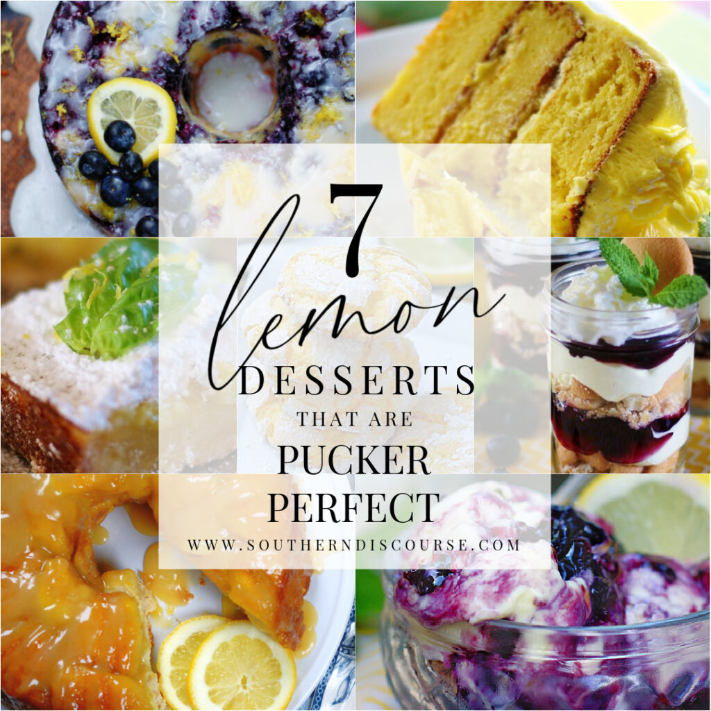 7 Lemons Desserts that are Pucker Perfect - Southern Discourse