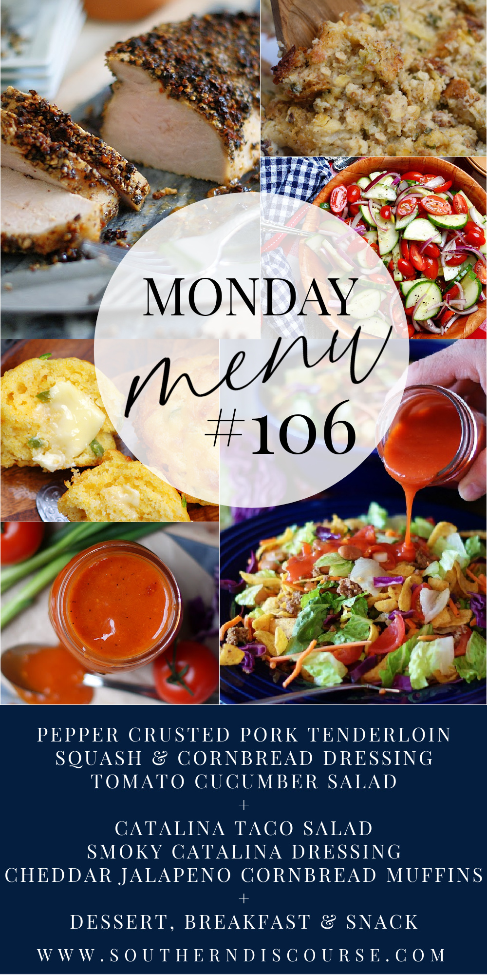 Monday Menu 106- Everything Seasonal - Southern Discourse