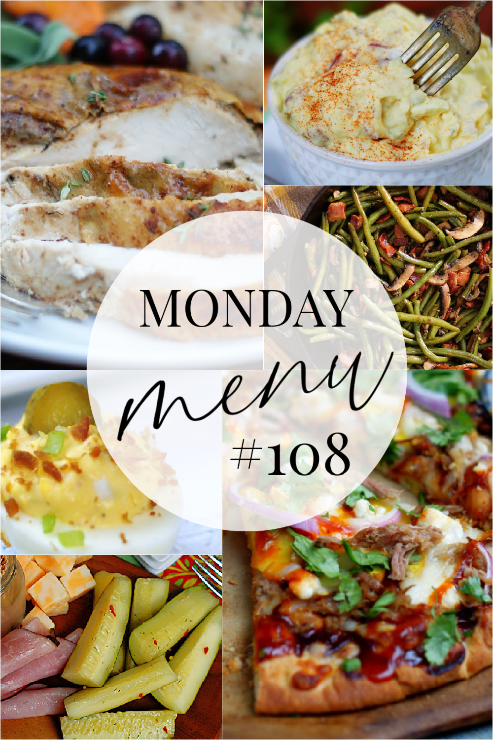 Monday Menu 108- Turkey Dinner & Pizza Night - Southern Discourse