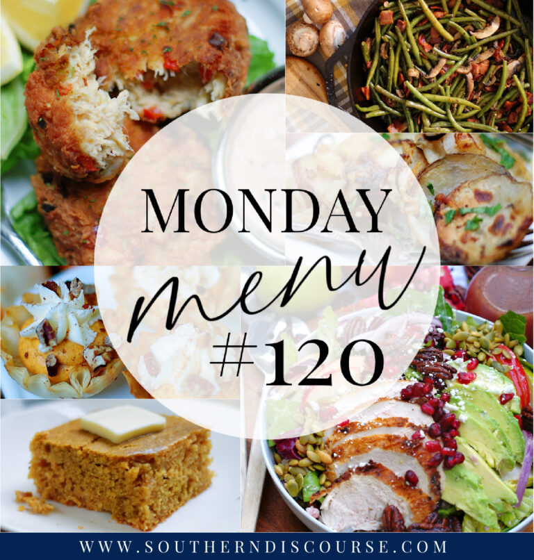 Monday Menu #120- Put Chicken & Beef on Pause - Southern Discourse