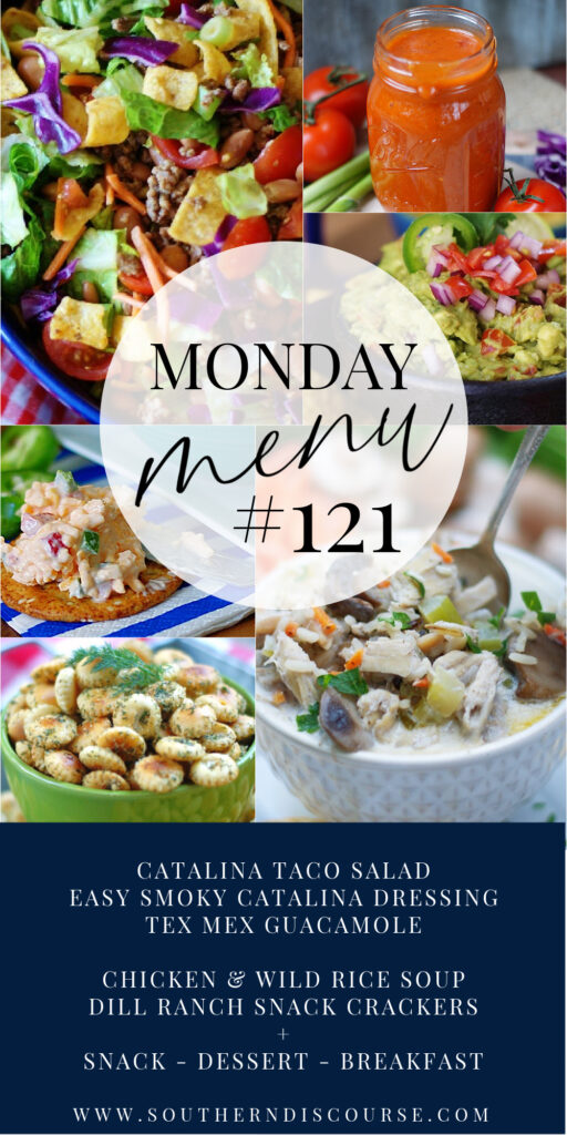 Monday Menu #121- Catalina Taco Salad + Chicken & Wild Rice Soup ...