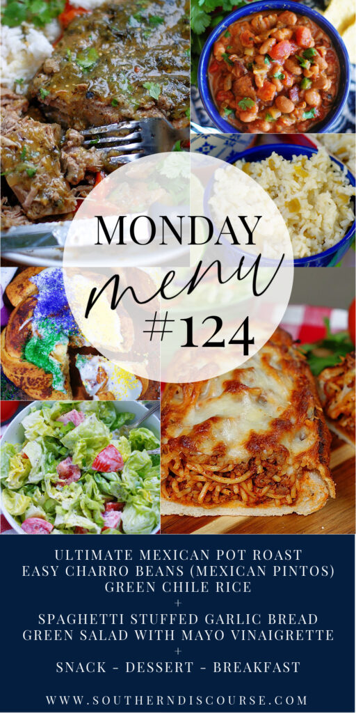 Monday Menu #124- Mexican Pot Roast & Stuffed Spaghetti Bread ...