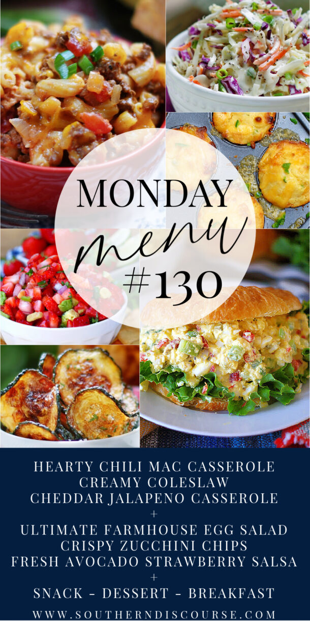 Monday Menu #130- Hearty Chili Mac & Farmhouse Egg Salad - Southern ...