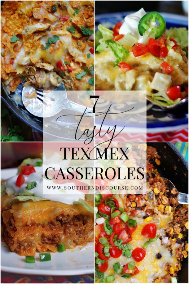 7 Tasty Tex Mex Casseroles - Southern Discourse