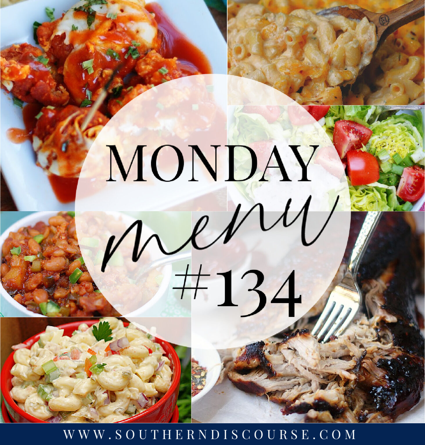 Monday Menu #134- Buffalo Mac & Pulled Pork - Southern Discourse