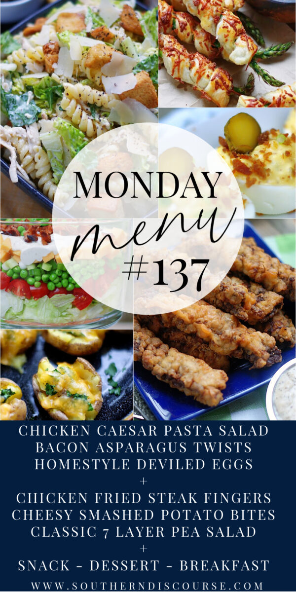 Monday Menu #137- Chicken Caesar Pasta Salad & Chicken Fried Steak ...