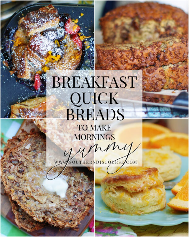 Breakfast Quick Bread Recipes - Southern Discourse