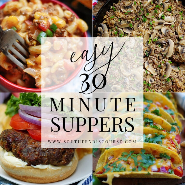 30 Minute Supper Recipes - Southern Discourse