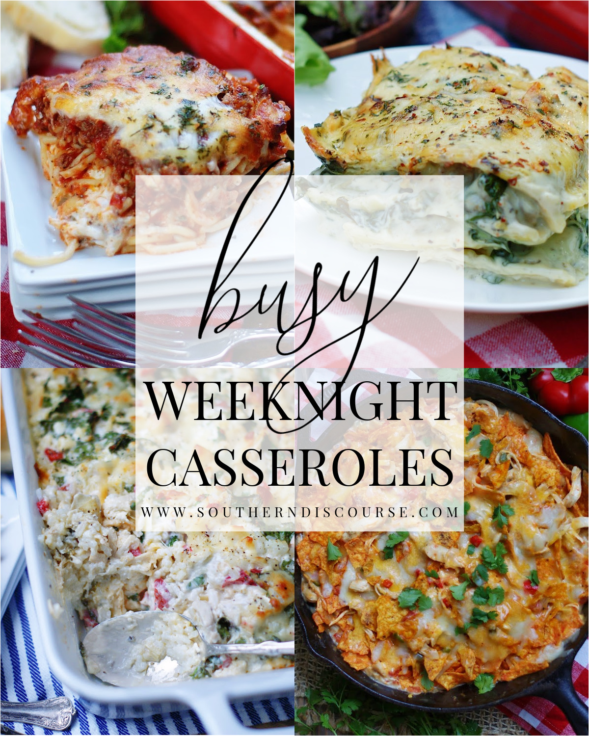 Easy Weeknight Casseroles - Southern Discourse