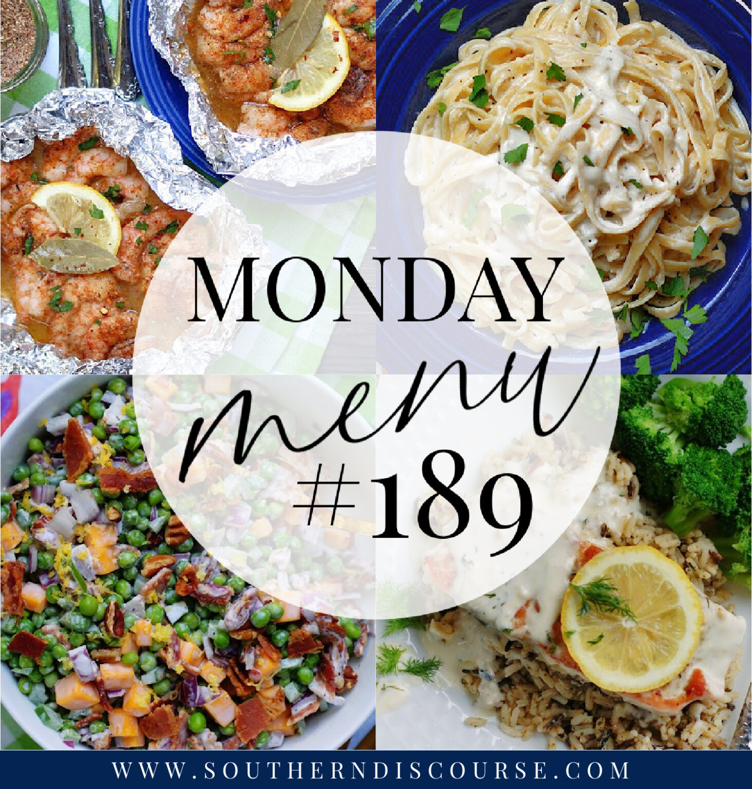 Monday Menu #189- Creole Shrimp & Lemony Salmon - Southern Discourse